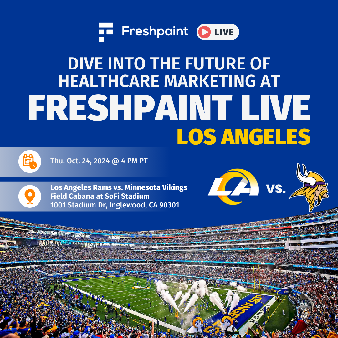 Freshpaint LIVE Los Angeles Oct 2024